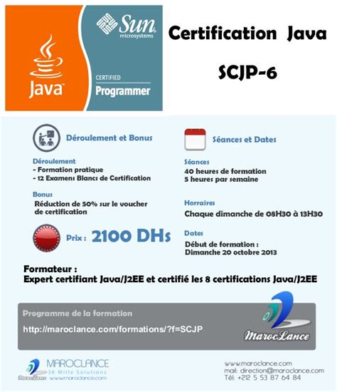 Formation Certification Java Scjp 6 Prix 2100 Dhs Début 20 Octobre Durée 40 Heures Pour