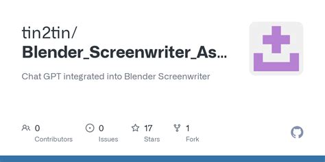 GitHub Tin2tin Blender Screenwriter Assistant Chat GPT Chat GPT Integrated Into Blender