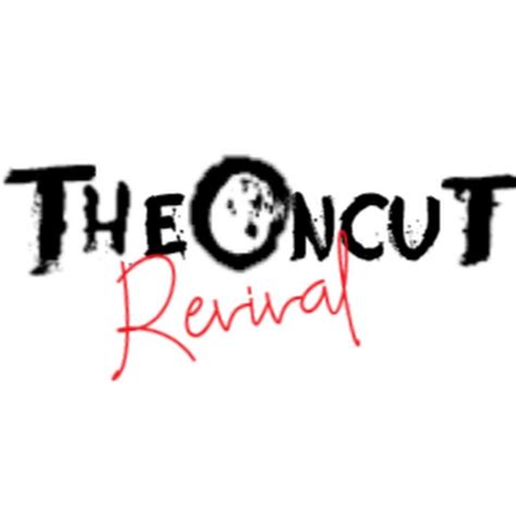 The Oncut Revival Youtube