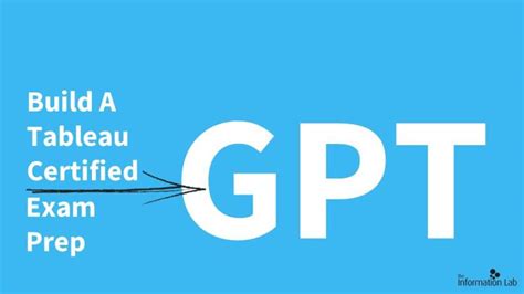 The Information Lab On Linkedin Build Your Own Tableau Certified Analyst Exam Gpt