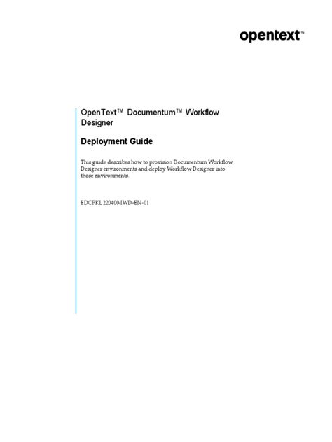Opentext Documentum Workflow Designer Ce 22 4 Deployment Guide English Edcpkl220400 Iwd En 01