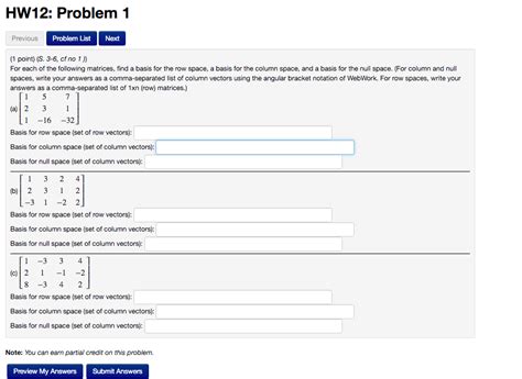 Solved For Each Of The Following Matrices Find A Basis For