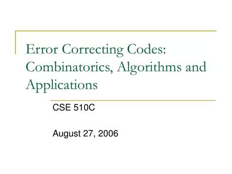 Ppt Error Correcting Codes Combinatorics Algorithms And