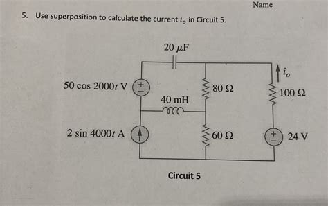 solved 5 use superposition to calculate the current io in