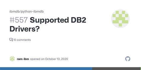 Supported Db2 Drivers · Issue 557 · Ibmdbpython Ibmdb · Github