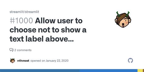 Allow User To Choose Not To Show A Text Label Above Textinput · Issue