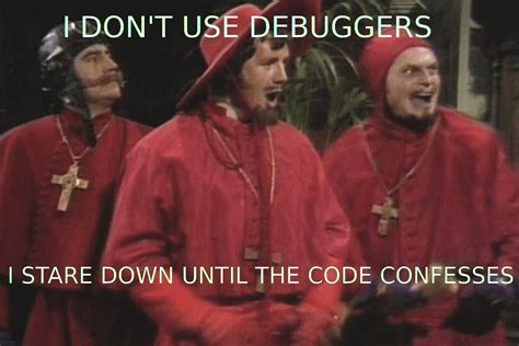 Best Debugger 5 7 Would Recommend R Programmerhumor