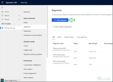 Enhancements In Sales Accelerator Using Segments Microsoft Dynamics