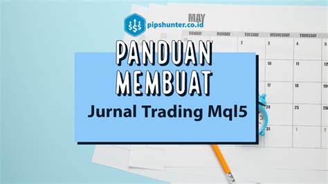 cara membuat jurnal trading menggunakan platform mql5