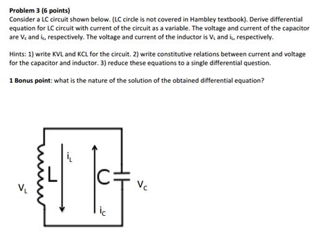 Solved Consider A Lc Circuit Shown Below Lc Circle Is Not