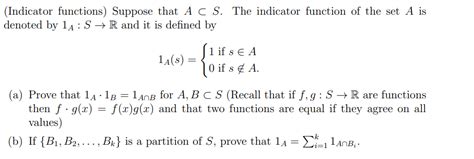 solved indicator functions suppose that a cs the