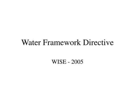 Ppt Water Framework Directive Powerpoint Presentation Free Download Id 9630058