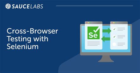 sauce labs on linkedin cross browser testing with selenium