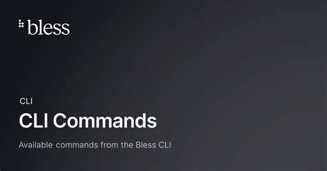 Cli Commands Bless Documentation