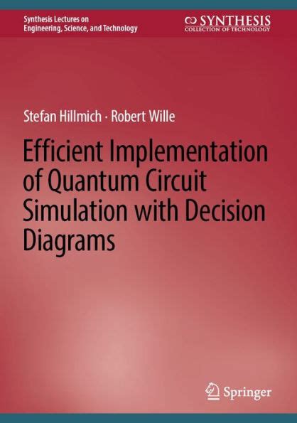 Efficient Implementation Of Quantum Circuit Simulation With Decision Diagrams By Stefan Hillmich