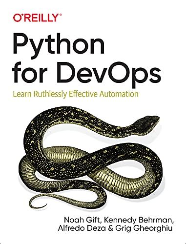 Python For Devops Learn Ruthlessly Effective Automation T Noah