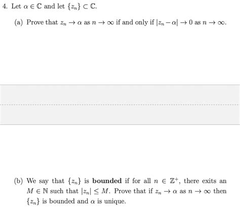 Solved Let αC and let zn C a Prove that znα as n Chegg