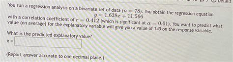 solved you run a regression analysis on a bivariate set of