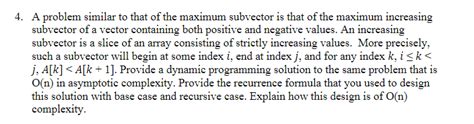 Solved A Problem Similar To That Of The Maximum Subvector Is