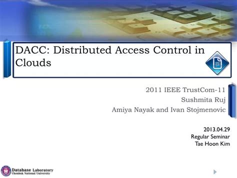 Ppt Dacc Distributed Access Control In Clouds Powerpoint