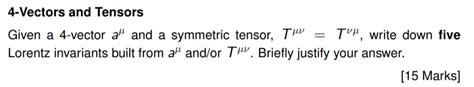 Homework And Exercises How To Construct Lorentz Invariant Quantities From A Set Of Lorentz