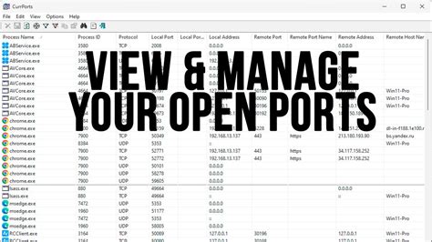 How To View And Manage Open Ports On Your Computer Using The Current