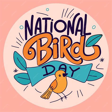 Premium Vector National Bird Day Banner Handwriting Lettering