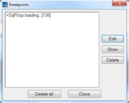 Breakpoints Dialog Box Visual LISP IDE