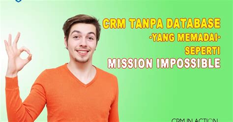 Mahir Crm Crm Tips 10 Crm Tanpa Database Mission Impossible Mahir Crm Crm Tips 10 Crm Tanpa Database Mission Impossible