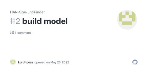 Build Model Issue HAN Siyu LncFinder GitHub