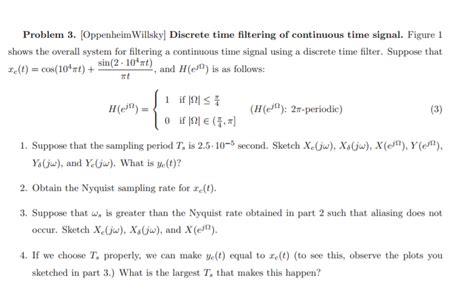 Discrete Time Filtering Of Continuous Time Signal Chegg