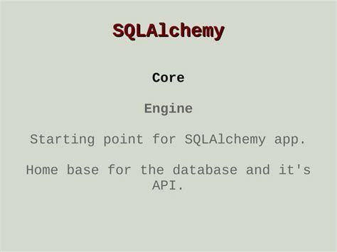 An Introduction To Sqlalchemy Ppt