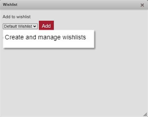 Managing Your Wish List Adding Removing And Settings