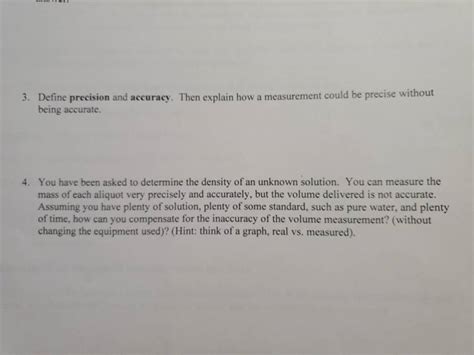 Solved Question 3 Define Precision And Accuracy Then Explain How