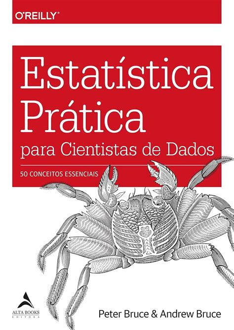 Dica De Ebook Estatística Prática Para Cientistas De Dados Aclelino