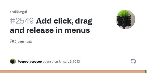 Add Click Drag And Release In Menus · Issue 2549 · Emilkegui · Github