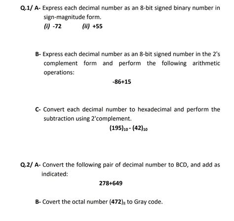 Solved Q1 A Express Each Decimal Number As An 8 Bit