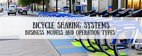 Bicycle Sharing Systems Ulaştırmada Bilgi Kaynağı