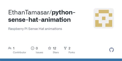 GitHub EthanTamasar Python Sense Hat Animation Raspberry Pi Sense Hat Animations