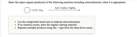 Solved Draw The Major Product S Of The Following Reactions