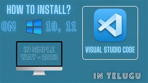 How To Install Visual Studio Code On Windows Or In Telugu Visualstudiocode Vscode