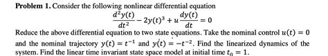 Solved Problem Consider The Following Nonlinear Chegg