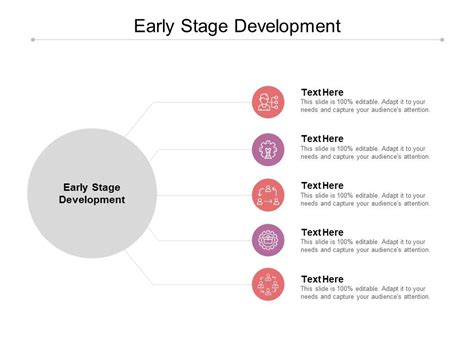 Early Stage Development Ppt Powerpoint Presentation Professional Aids Cpb