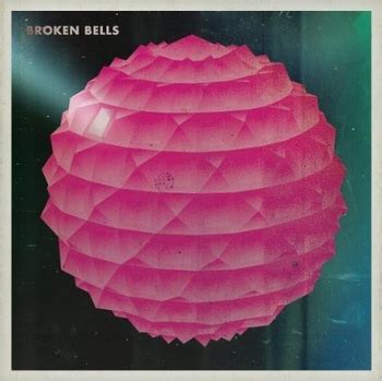 Broken Bells Broken Bells Reviews Album Of The Year