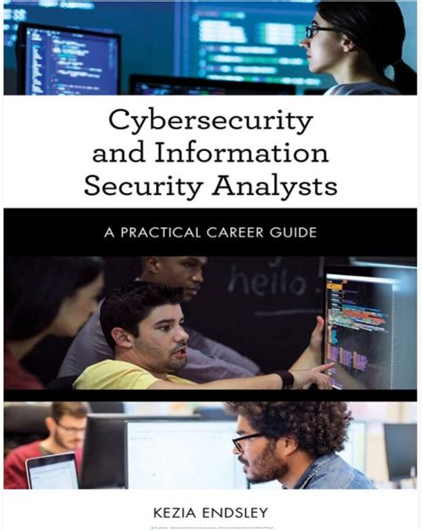 Cybersecurity And Information Security Analysts A Practical Career Guide Rowman And Littlefield