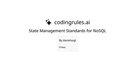 State Management Standards For Nosql Coding Rules Codingrulesai