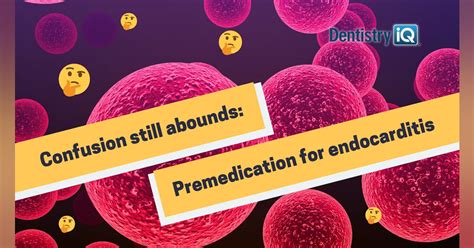 New Antibiotic Prophylaxis Guidelines For The Prevention Of Bacterial