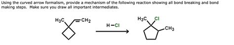 Solved Using the curved arrow formalism, provide a mechanism | Chegg.com