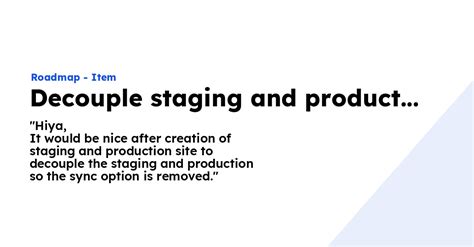 Decouple Staging And Production Ploi Roadmap