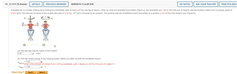Solved A Find The New Angular Speed Of The Student Rad S Chegg